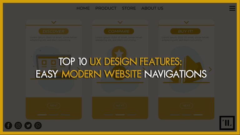 Top 10 UX Design Features: Easy Modern Website Navigations